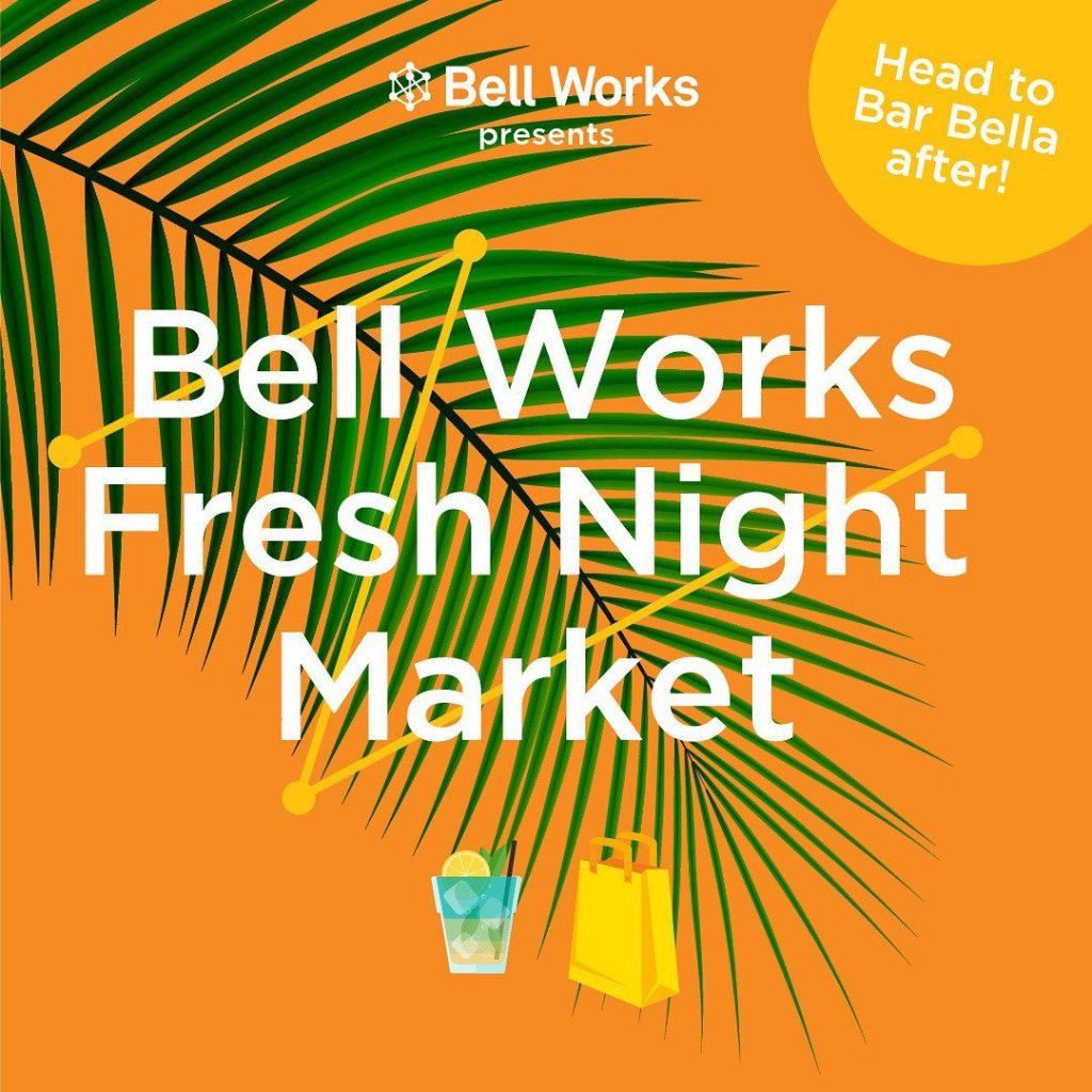 Bell Works Fresh Night Market slated to happen one Saturday every month